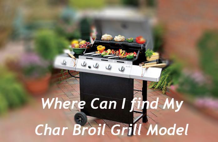 Where Can I find My Char Broil Grill Model Number ...