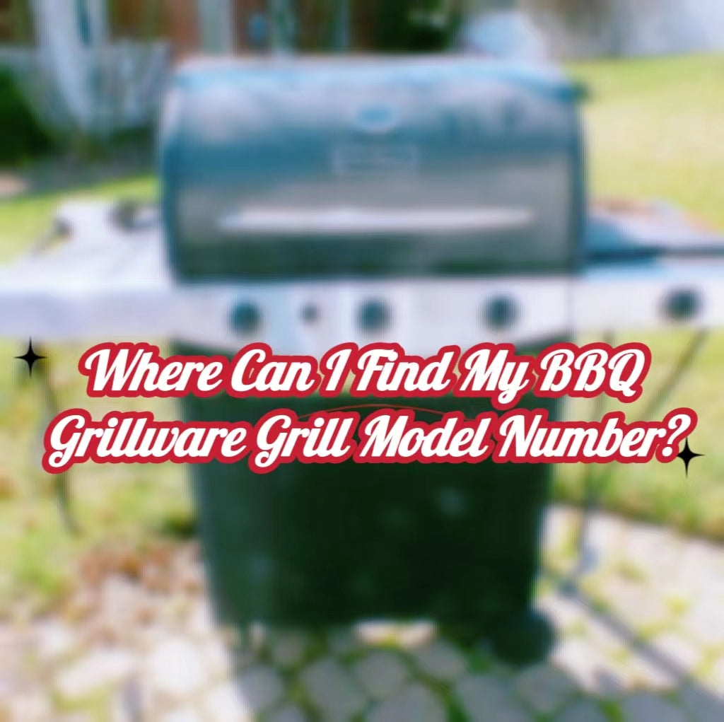 Where Can I Find My BBQ Grillware Grill Model Number ...